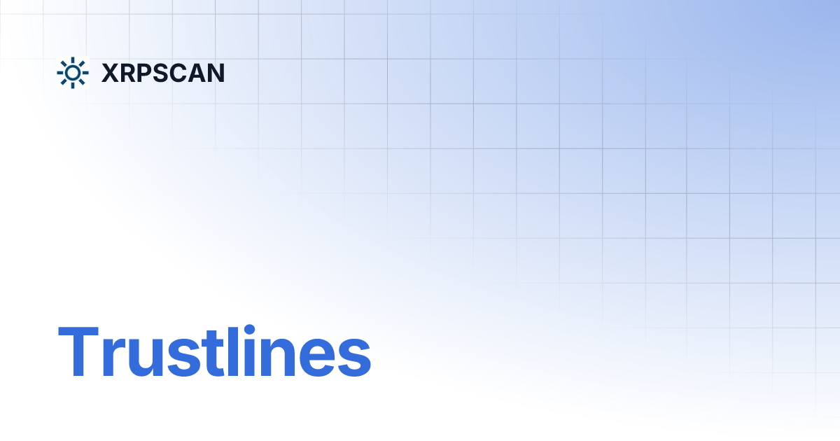 Trustlines | XRPSCAN